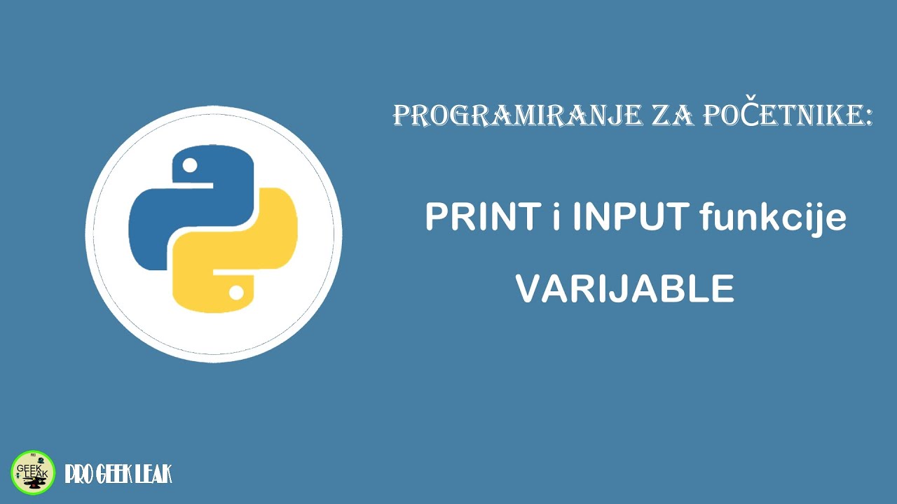 Osnove Pythona - Print i Input funkcije - Varijable - YouTube