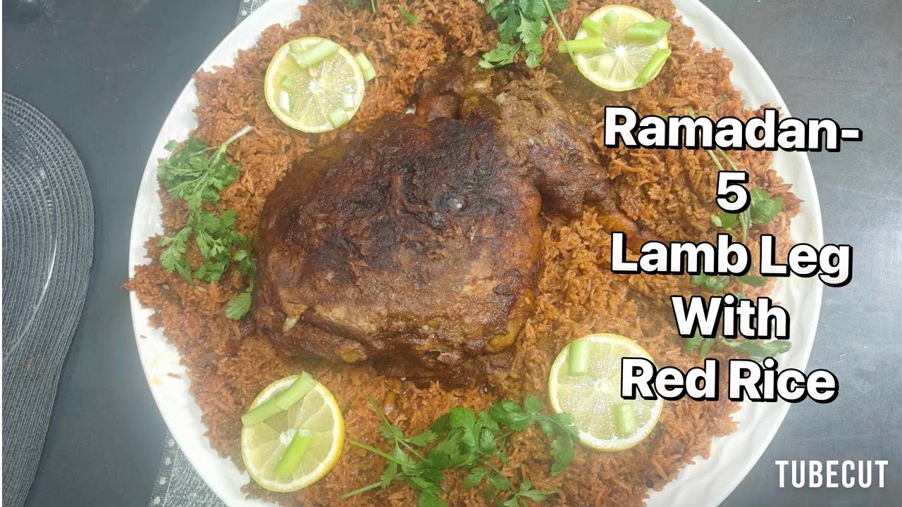 Ramadan - 5 Lamb Shank with Red Rice/Lamb Leg with Red Rice/Lamb recipe ...