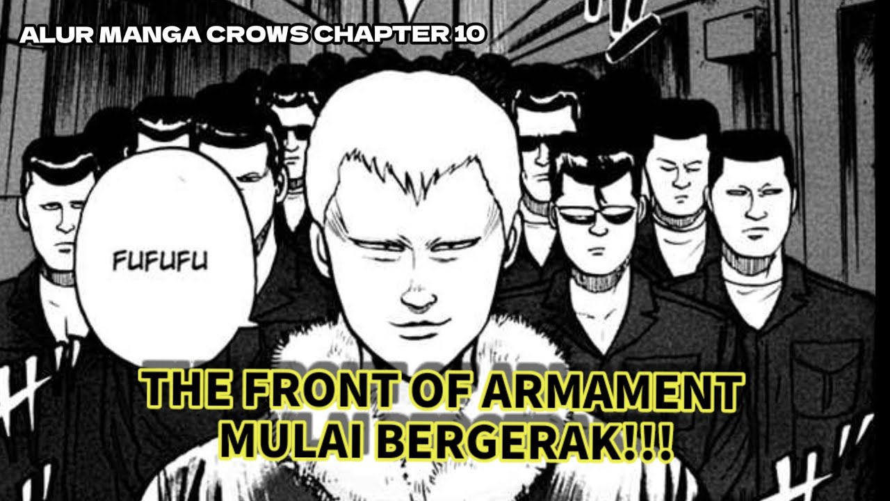 The Front Of Armament mulai bergerak!! Alur manga crows chapter 10 ...