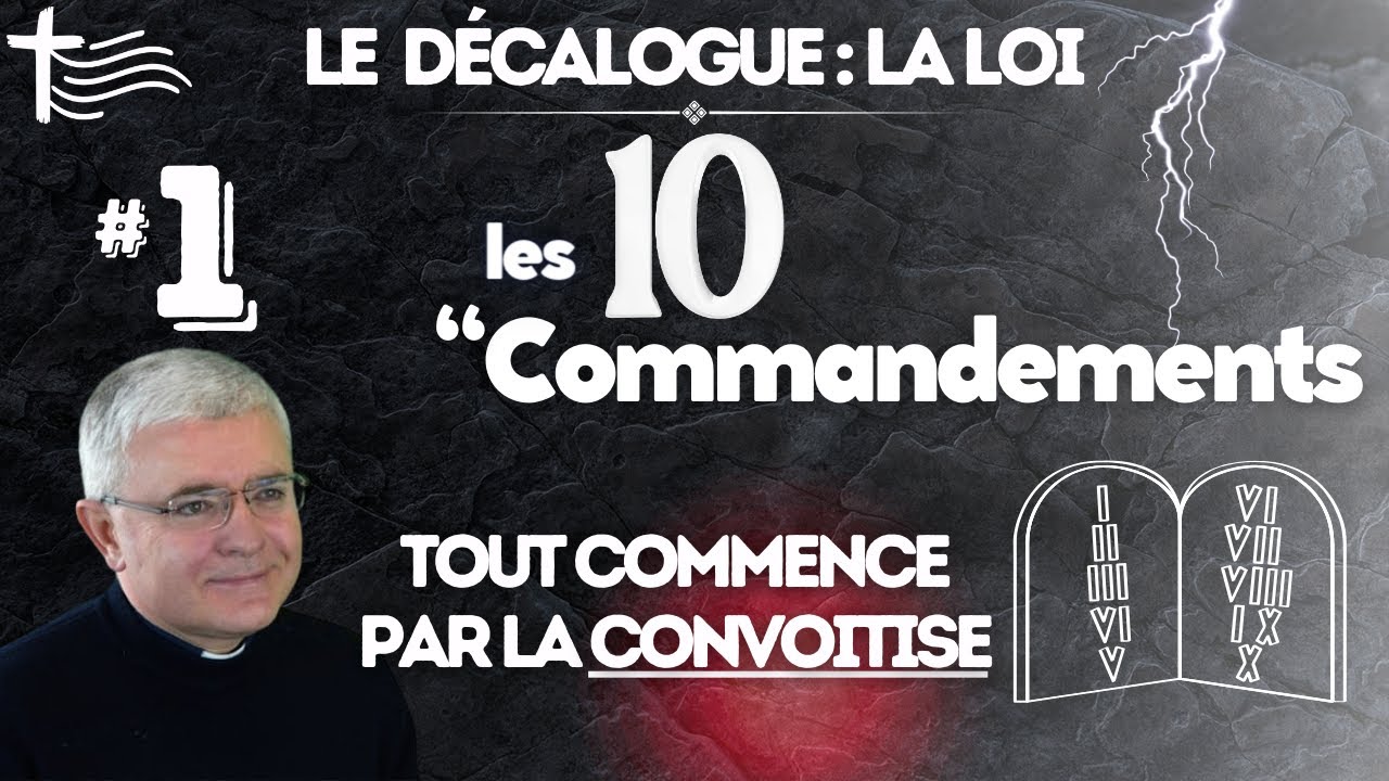 Liste des 10 Commandements : Les apprendre par coeur ! • Tout commence ...