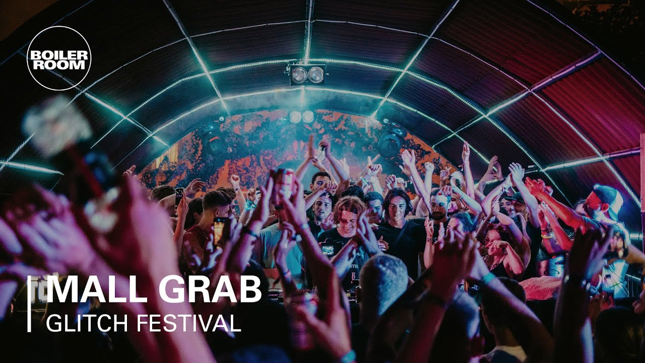 Mall Grab | Boiler Room x Glitch Festival Day 1 - YouTube