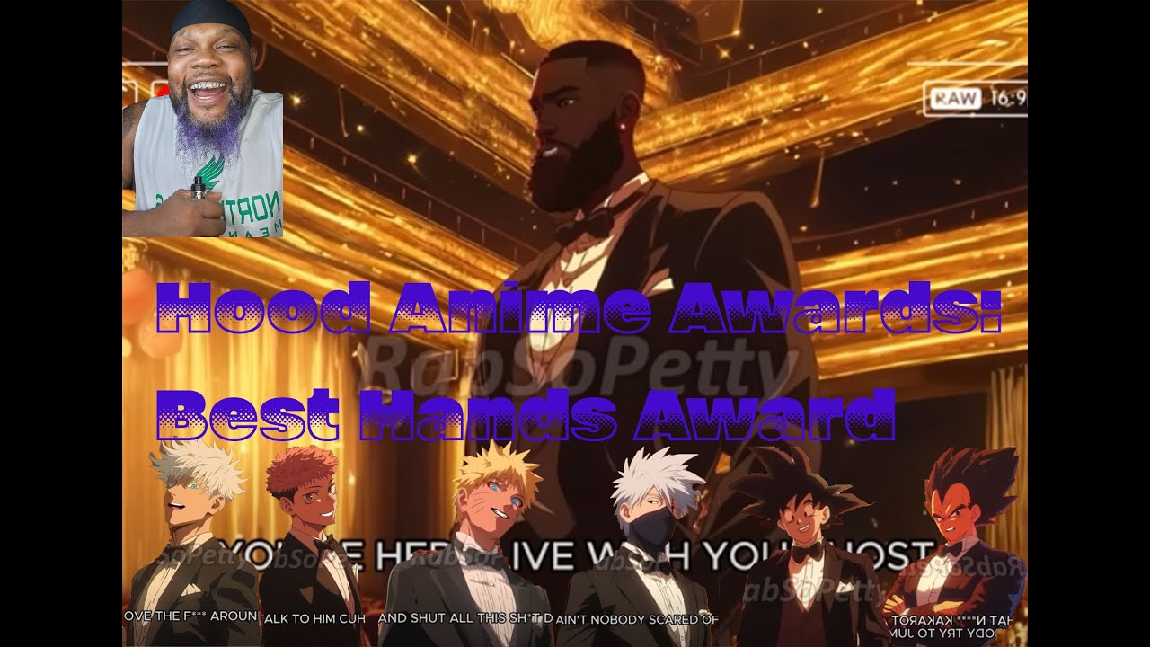 (REACTION) Hood Anime Awards: Best Hands Award - YouTube
