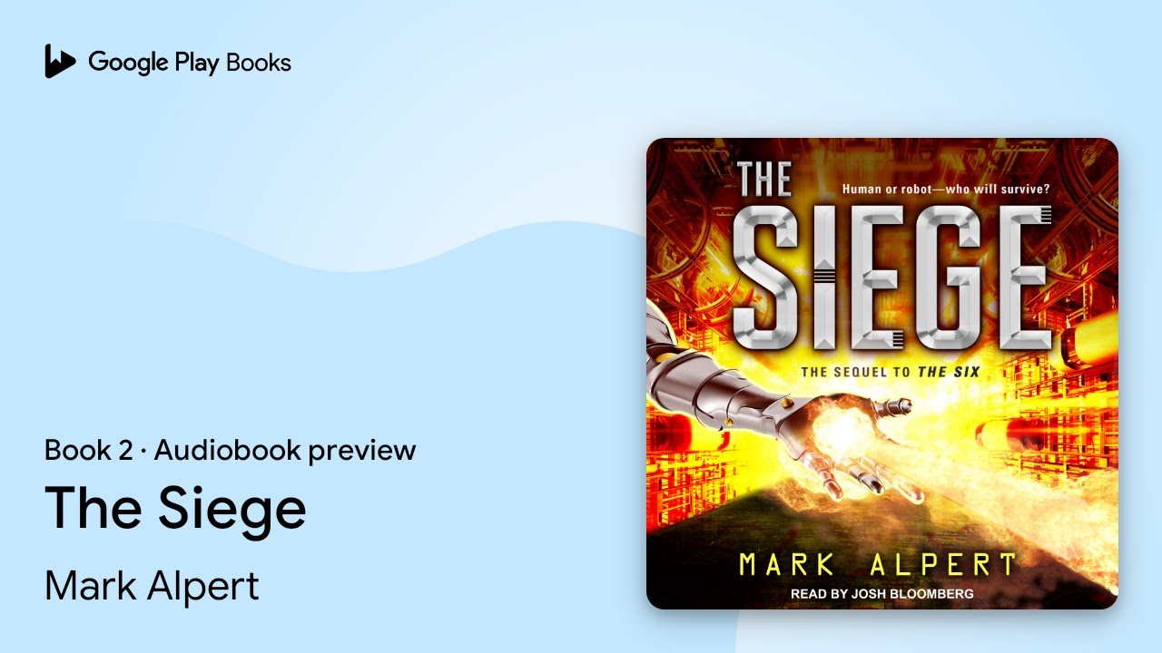 The Siege Book 2 by Mark Alpert · Audiobook preview - YouTube