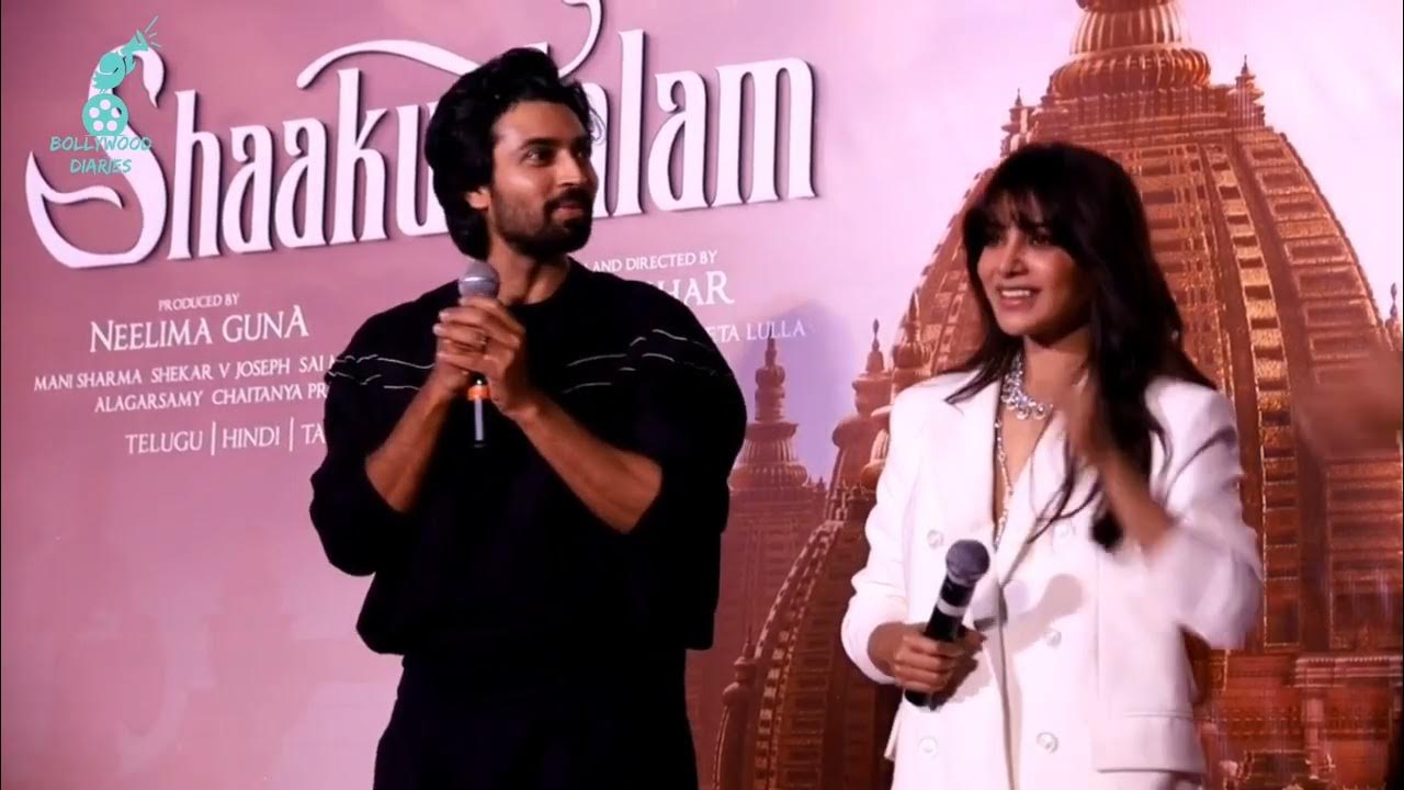 Samantha Ruth Prabhu & Dev Mohan at the trailer launch of Shakuntalam #samantha - YouTube