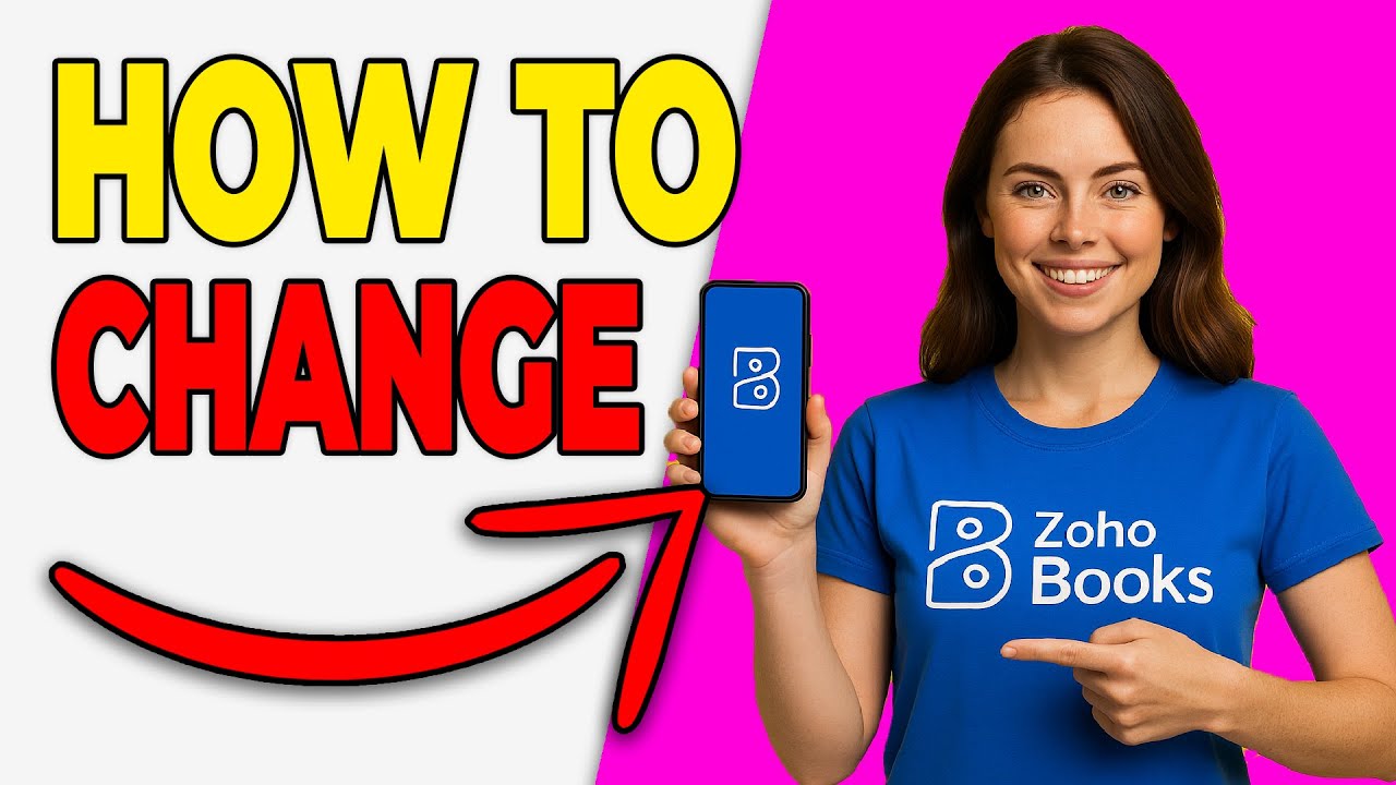 How To Change Organization Profile In Zoho Books (2026 Setup) - YouTube