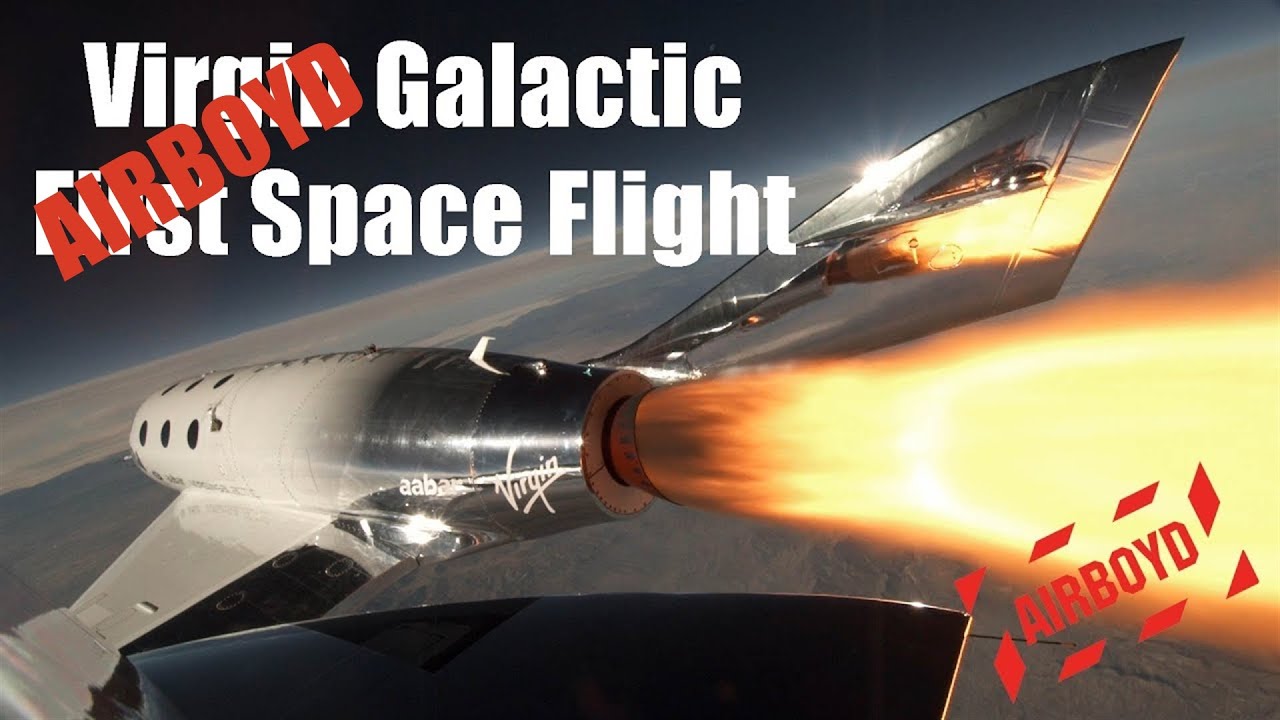 Virgin Galactic First Space Flight - VSS Unity - YouTube