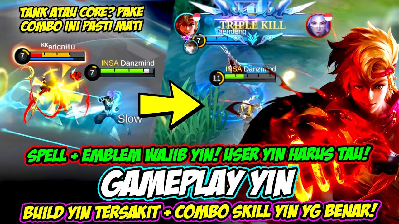 GAMEPLAY YIN SPELL YIN + EMBLEM YIN BUILD TERSAKIT YIN EXP LANE + COMBO ...