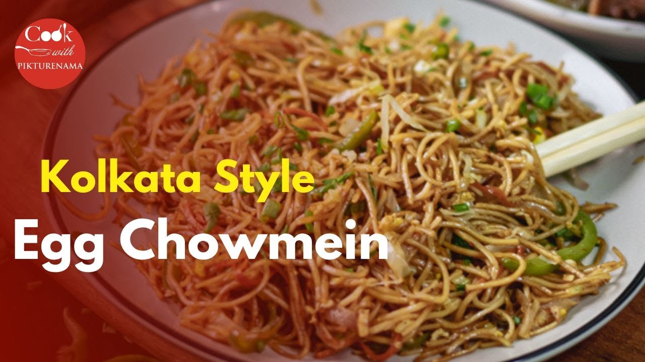 Kolkata Style Egg Chowmein - Quick and Easy | Egg Chowmein recipe | how ...