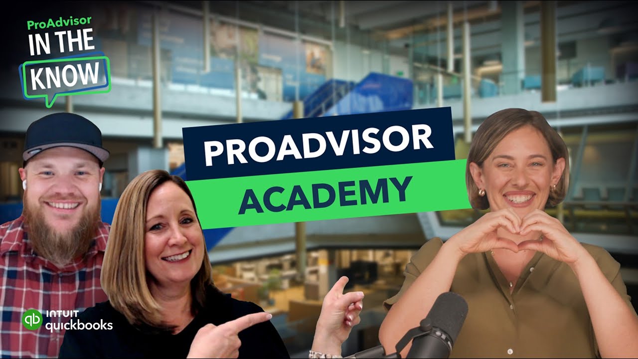 New QuickBooks launch: ProAdvisor Academy offers complimentary training ...