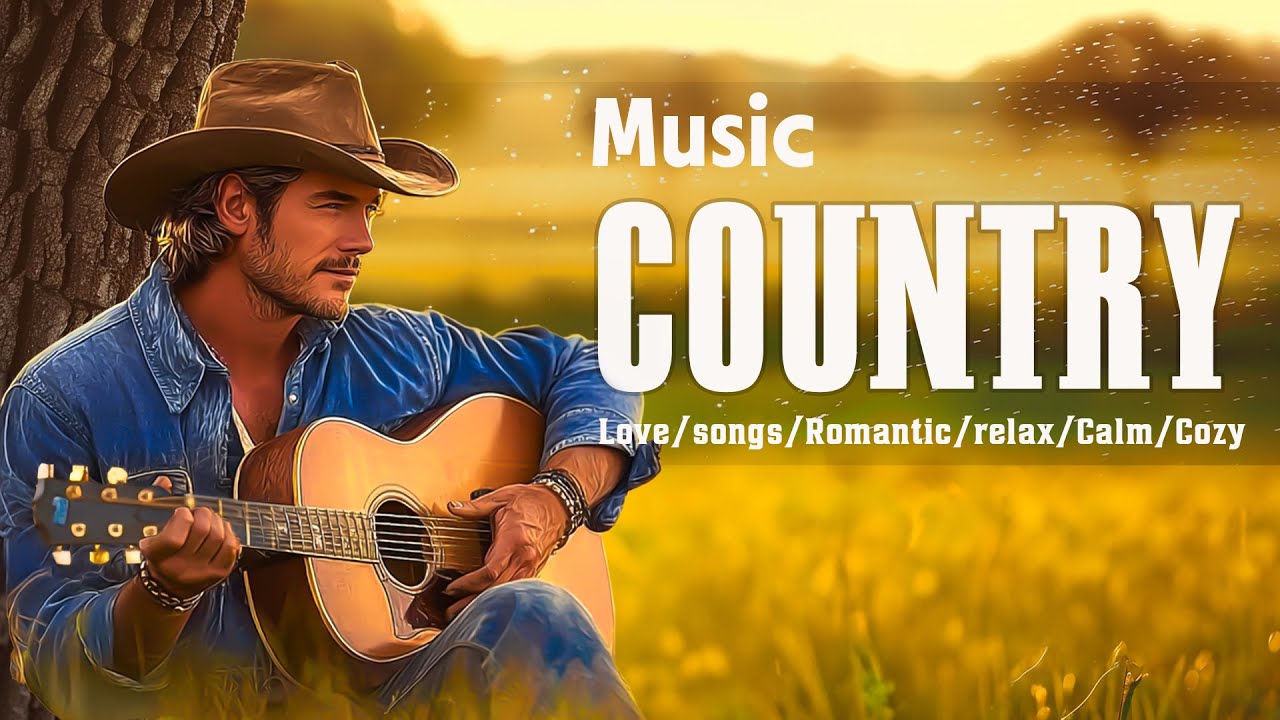 Best Chill Country Music Playlist 🎸 | 1 Hour Relaxing Country Songs ...