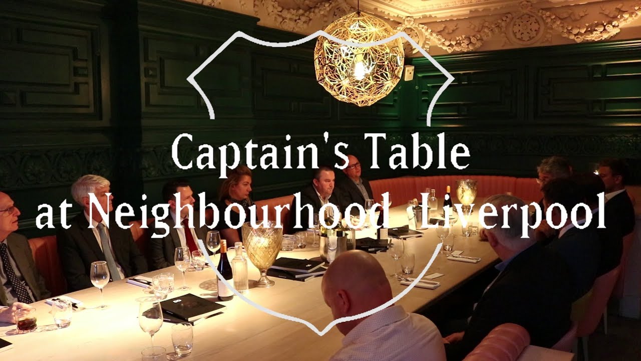Captain's Table at Neighbourhood Liverpool - YouTube