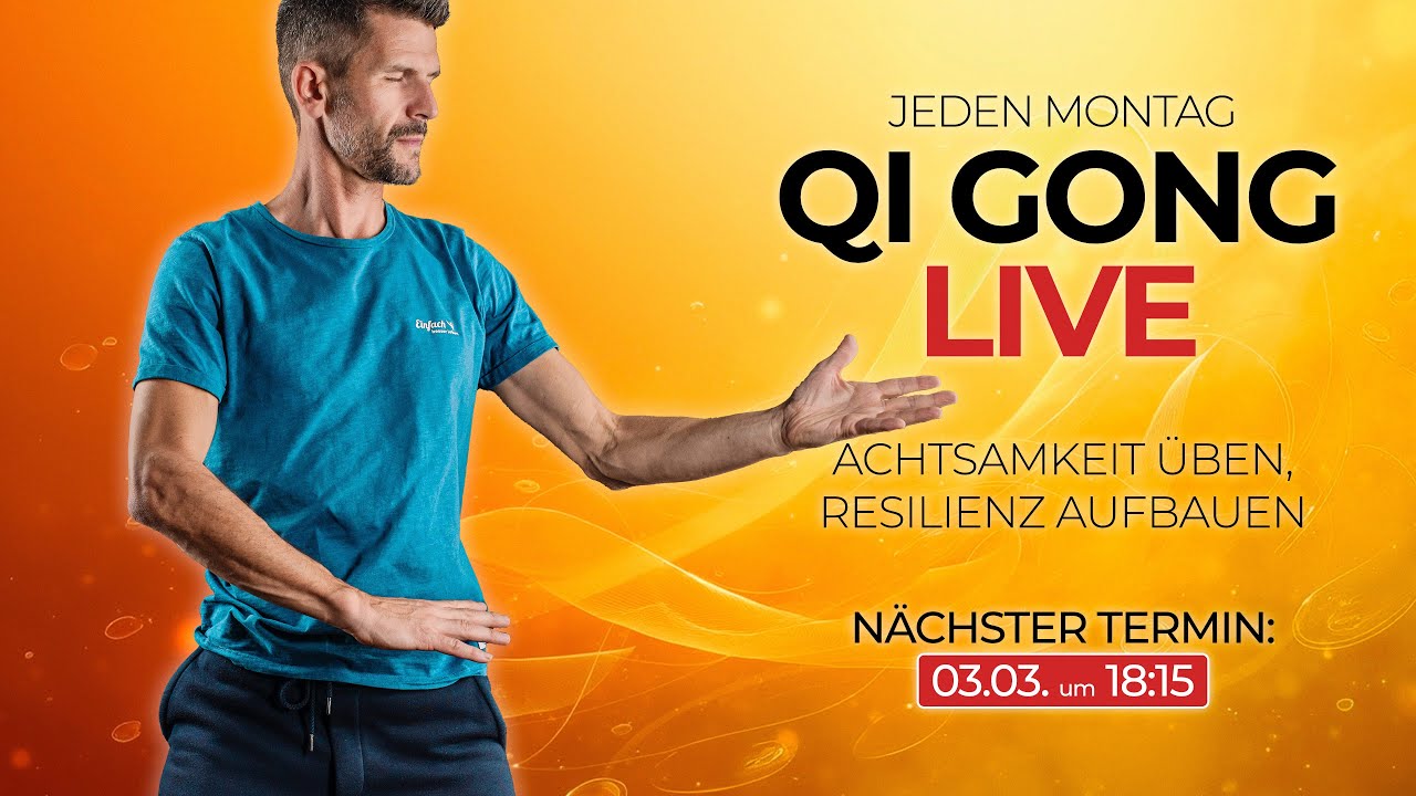 Qi Gong LIVE | Frühlingsenergie aktivieren mit TCM & Qi Gong [Einfach ...