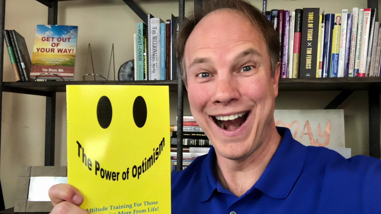 The Power Of Optimism Audiobook By Tim Shurr - YouTube