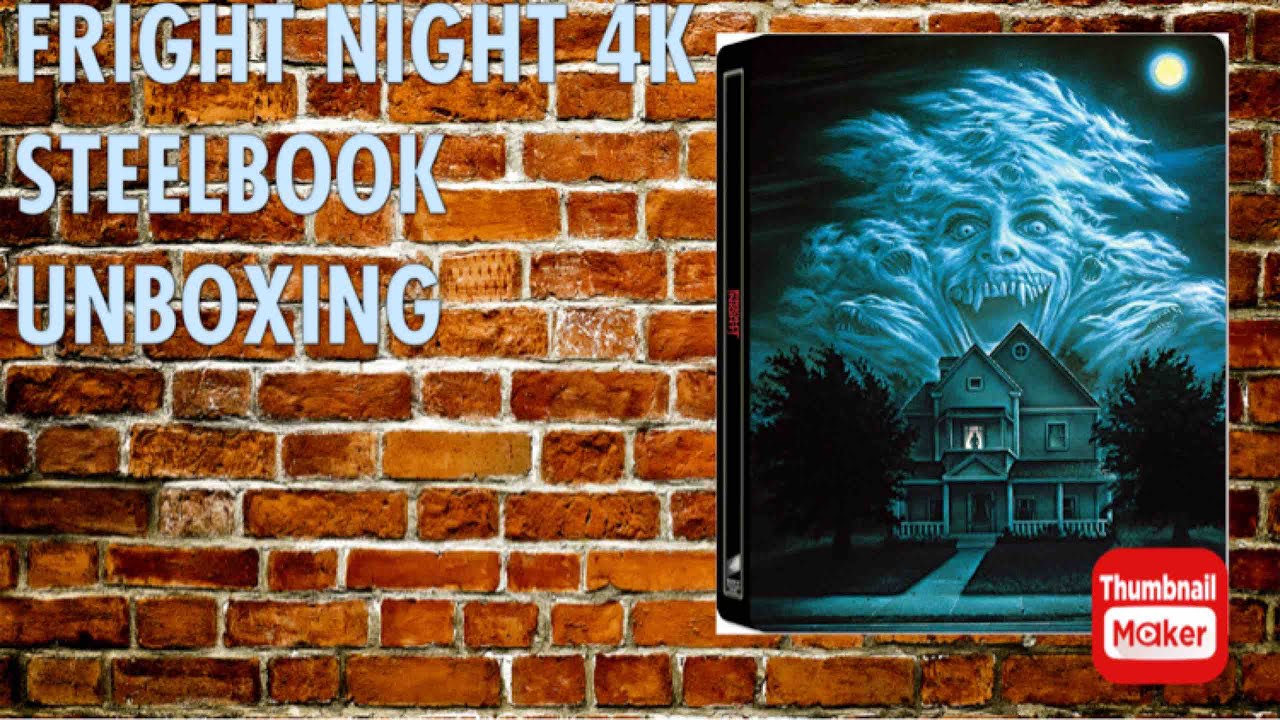 FRIGHT NIGHT 4K STEELBOOK UNBOXING - YouTube