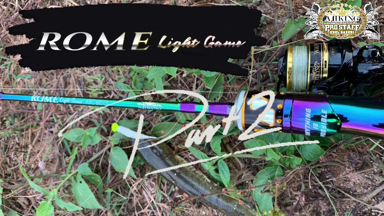 Warm up session - Rod UL terbaru dari Ajiking (Rome Light Game) - YouTube