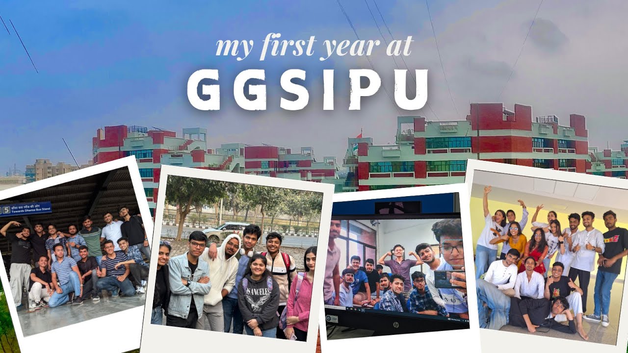 My First Year at USICT, GGSIPU, Delhi - YouTube