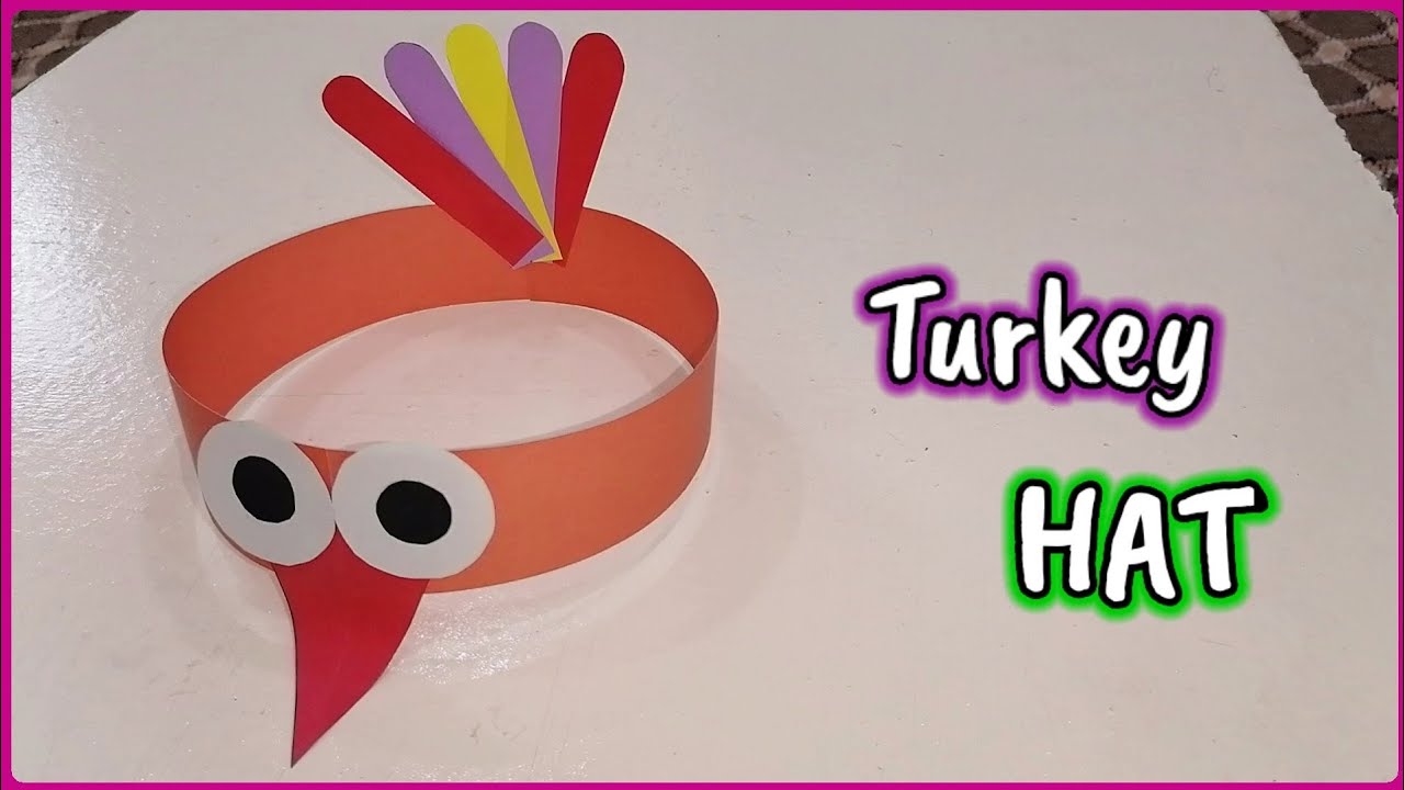 Turkey Hat | DIY Paper Hat | Paper Turkey Hat | paper craft - YouTube