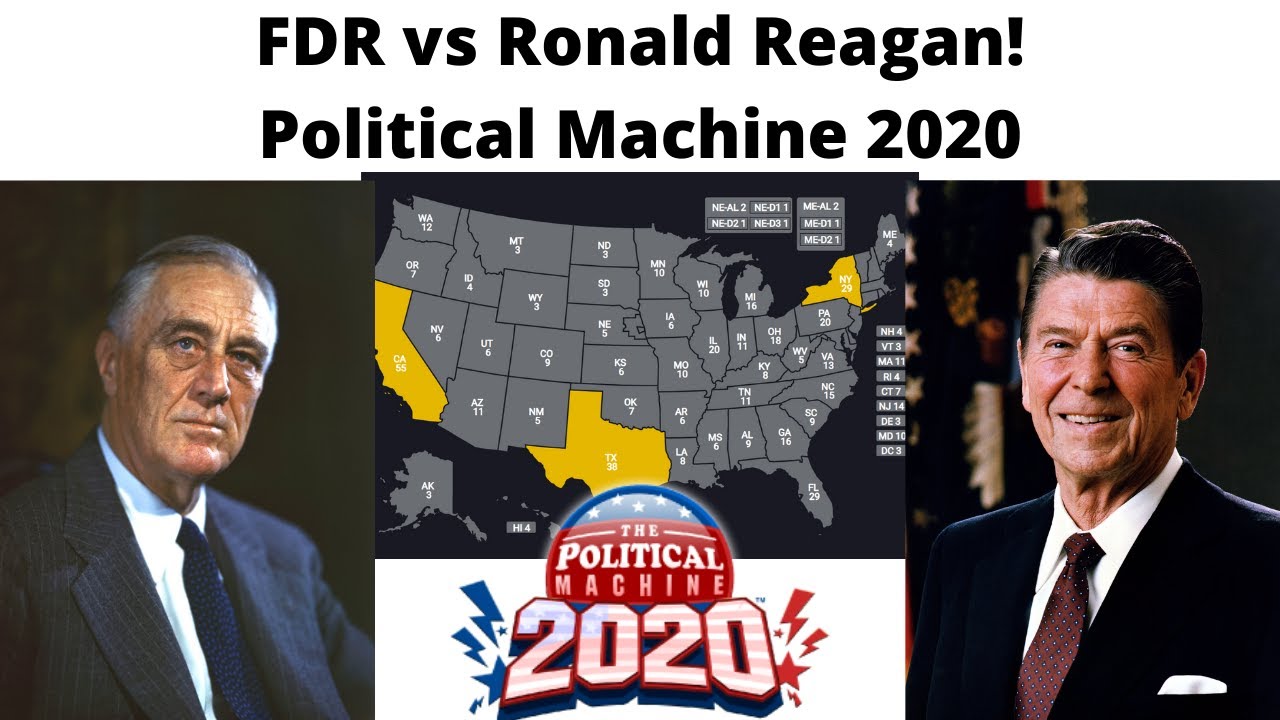 Ronald REAGAN vs FDR - Winning all 3 big states!!! (Political machine ...
