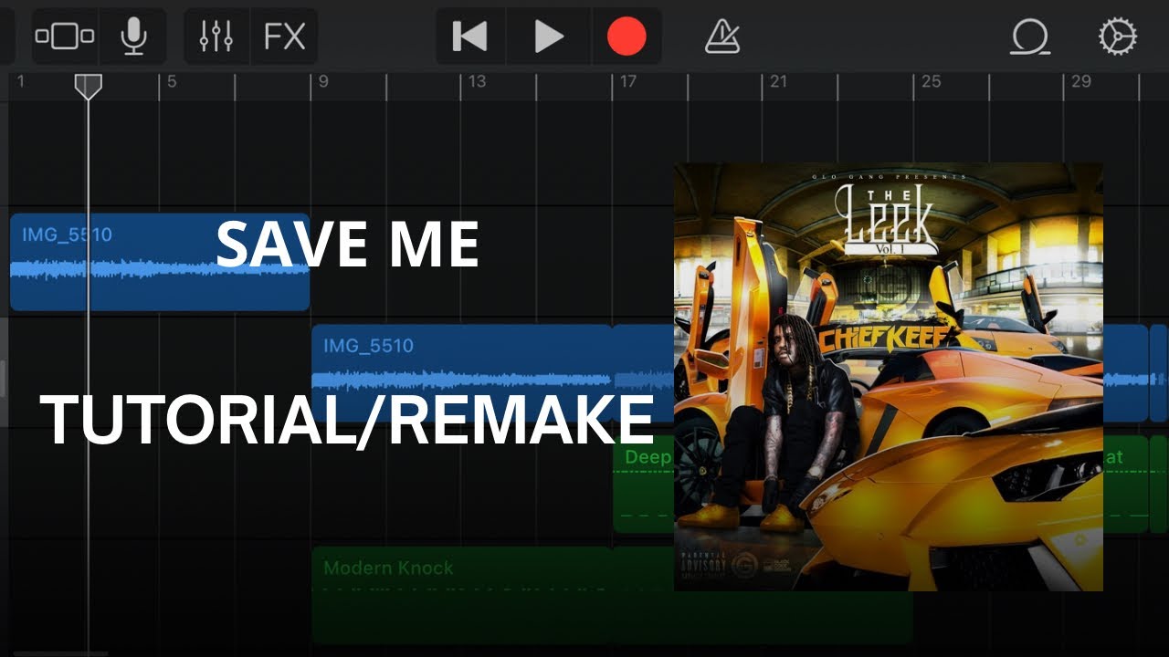 Save Me | Chief Keef (Garageband Remake/Tutorial) - YouTube