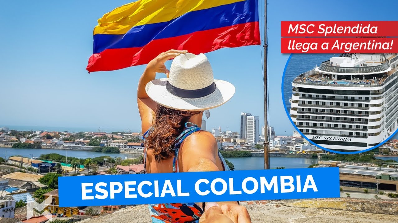 COLOMBIA deslumbra con su belleza!!! ... presentamos el crucero MSC ...