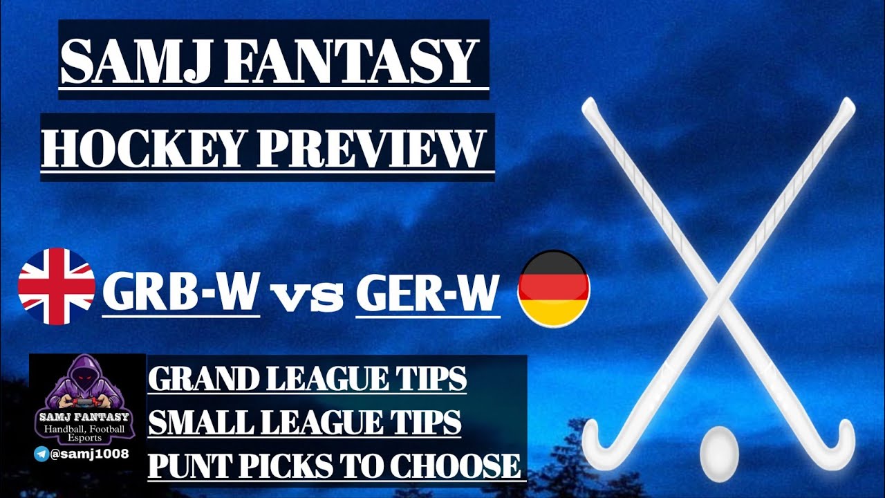 GRB-W vs GER-W Dream11 Team | GREAT BRITAIN vs GERMANY Dream11 Team ...
