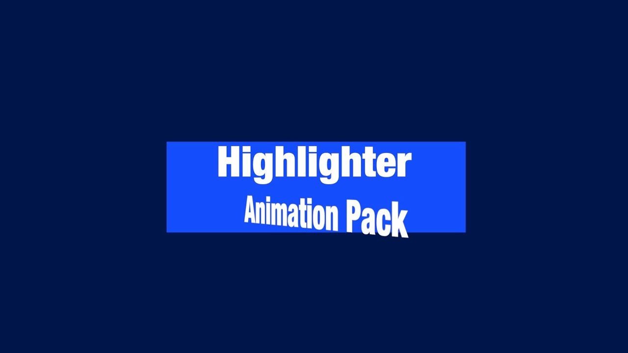 Highlighter Animation Pack - YouTube