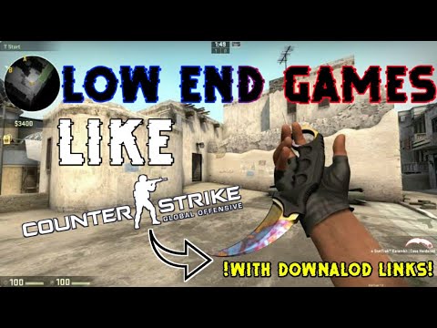 TOP 3 GAMES LIKE CS:GO FOR LOW END PC | OBSESSED GAMER - YouTube
