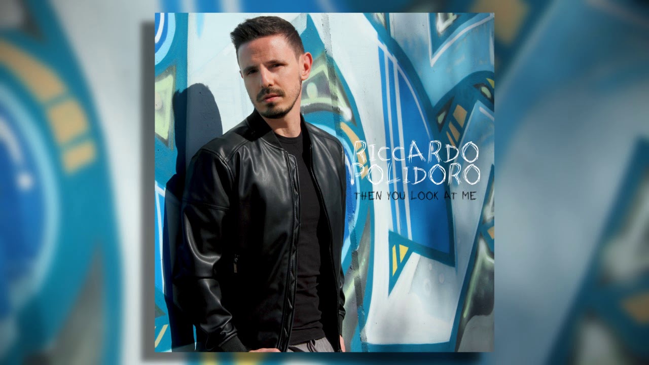 Riccardo Polidoro - Then You Look at Me - YouTube