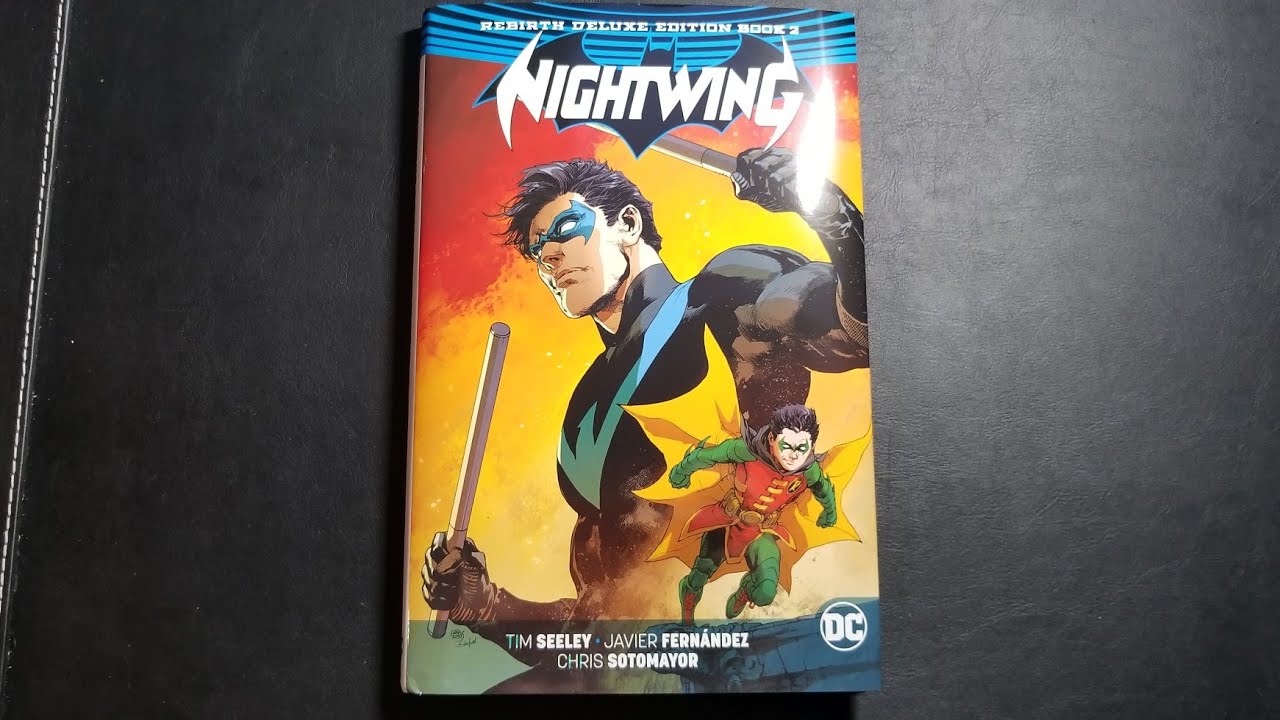 Nightwing Rebirth Deluxe Edition Vol 2 Overview - YouTube