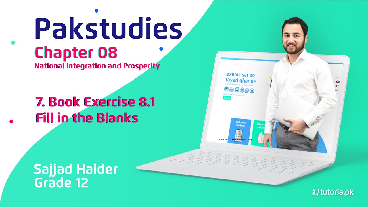 Pak Studies Class 12 | Chapter 8 | Book Exercise 8.1 | Fill in the ...