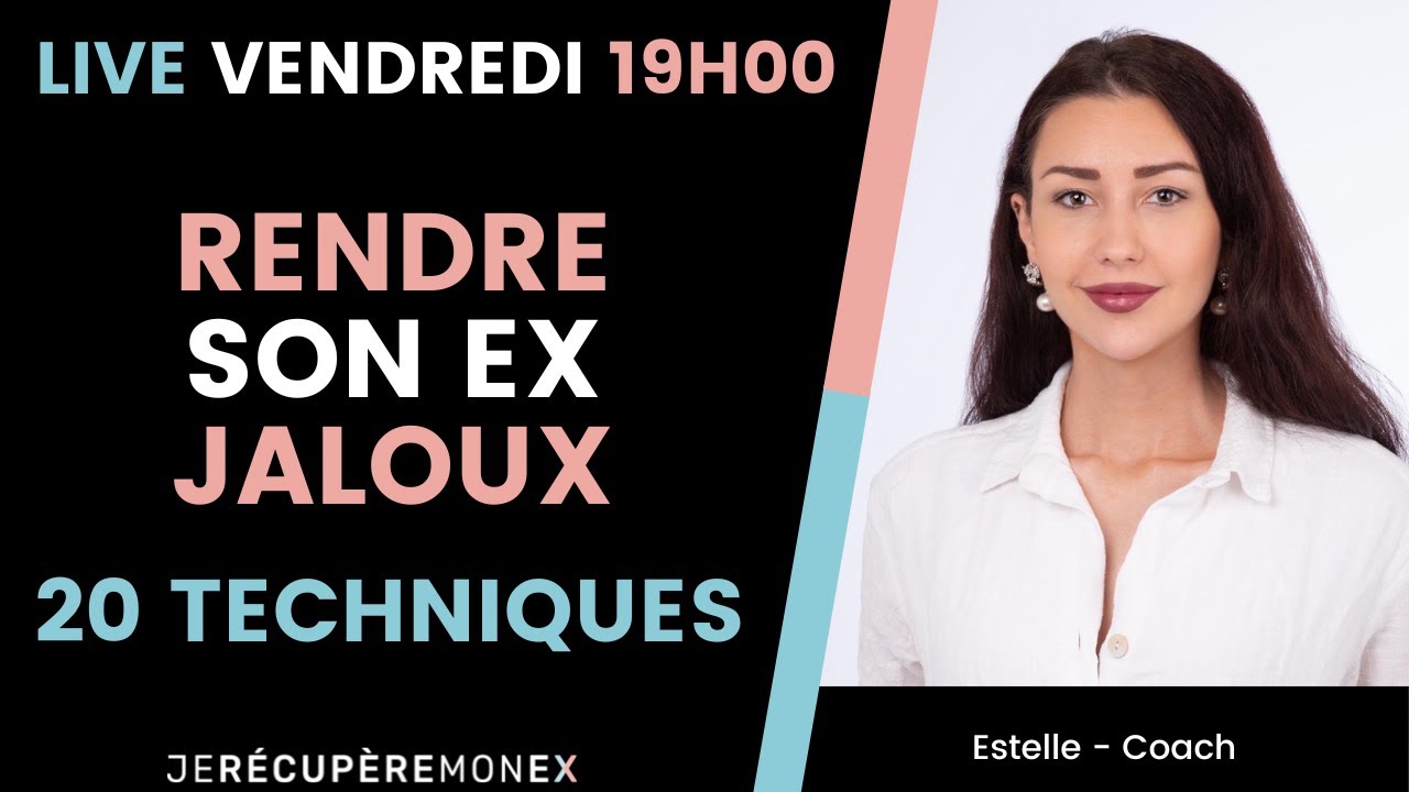 20 techniques efficaces pour rendre son ex JALOUX - YouTube