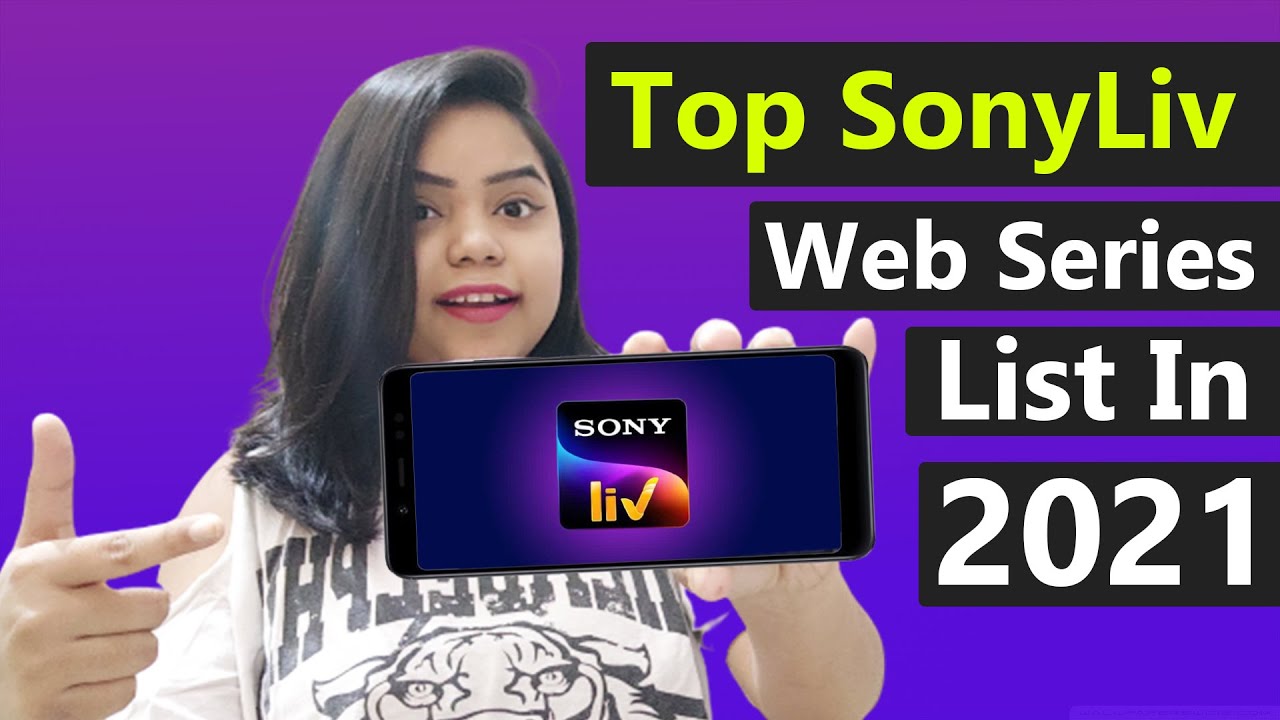 Top Web Series on SonyLiv 2021| Best Sonyliv Original Series| Best Web ...