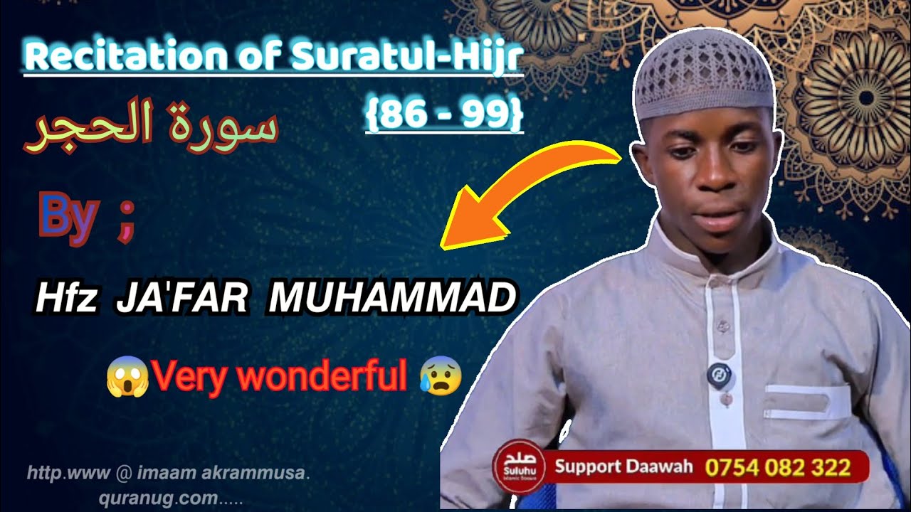 Hfz Jafaar Muhammad's Emotional Quran recitation when reciting Suratul ...