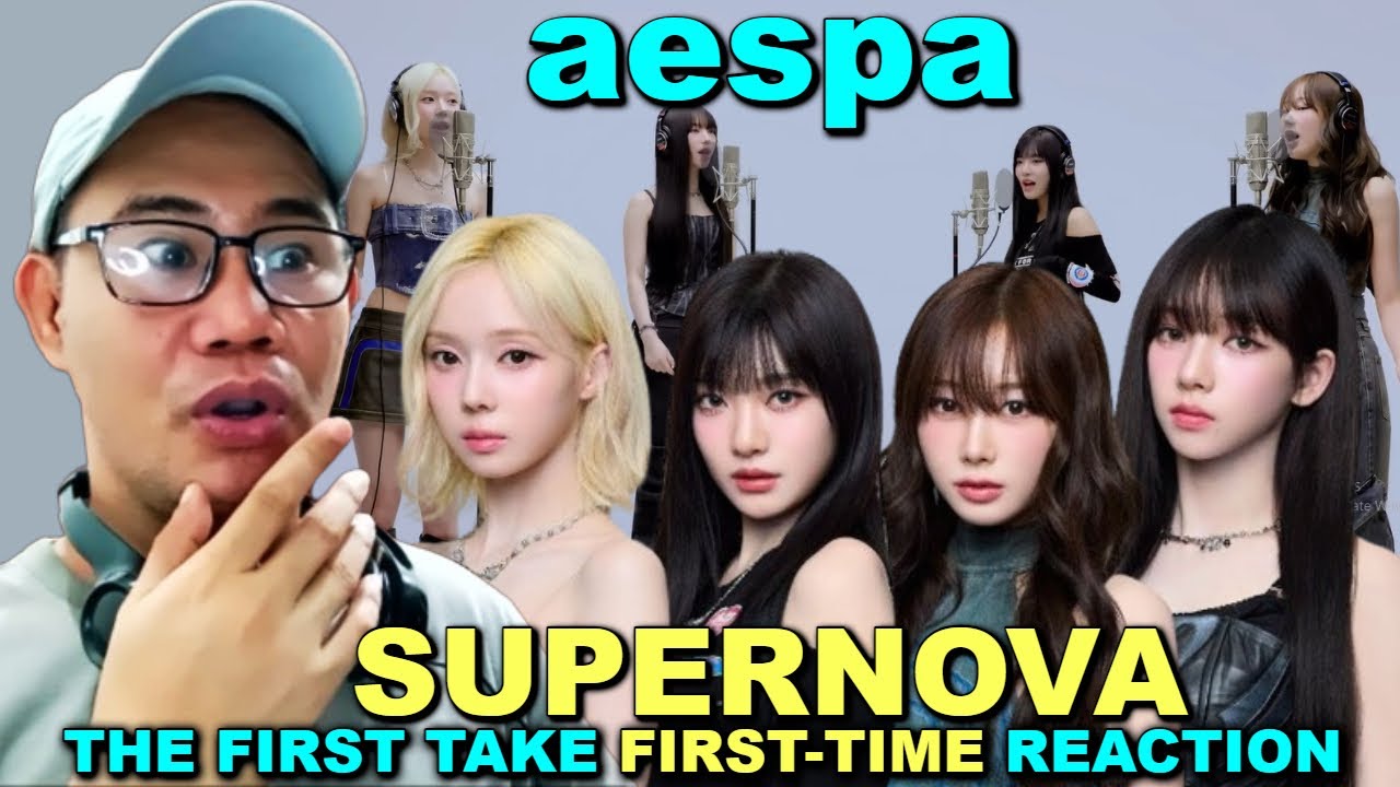 FIRST-TIME REACTION - aespa - Supernova / THE FIRST TAKE - YouTube