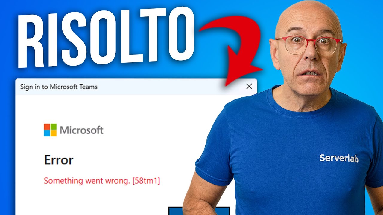 Errore Microsoft "Something went wrong": Risolto! [errore 58tm1 e 62UBH ...