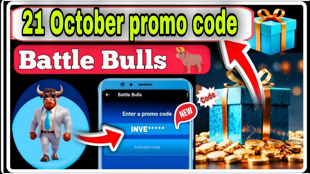 21 October Battle Bulls Promo Code Today | Battle Bulls Airdrop Promo ...
