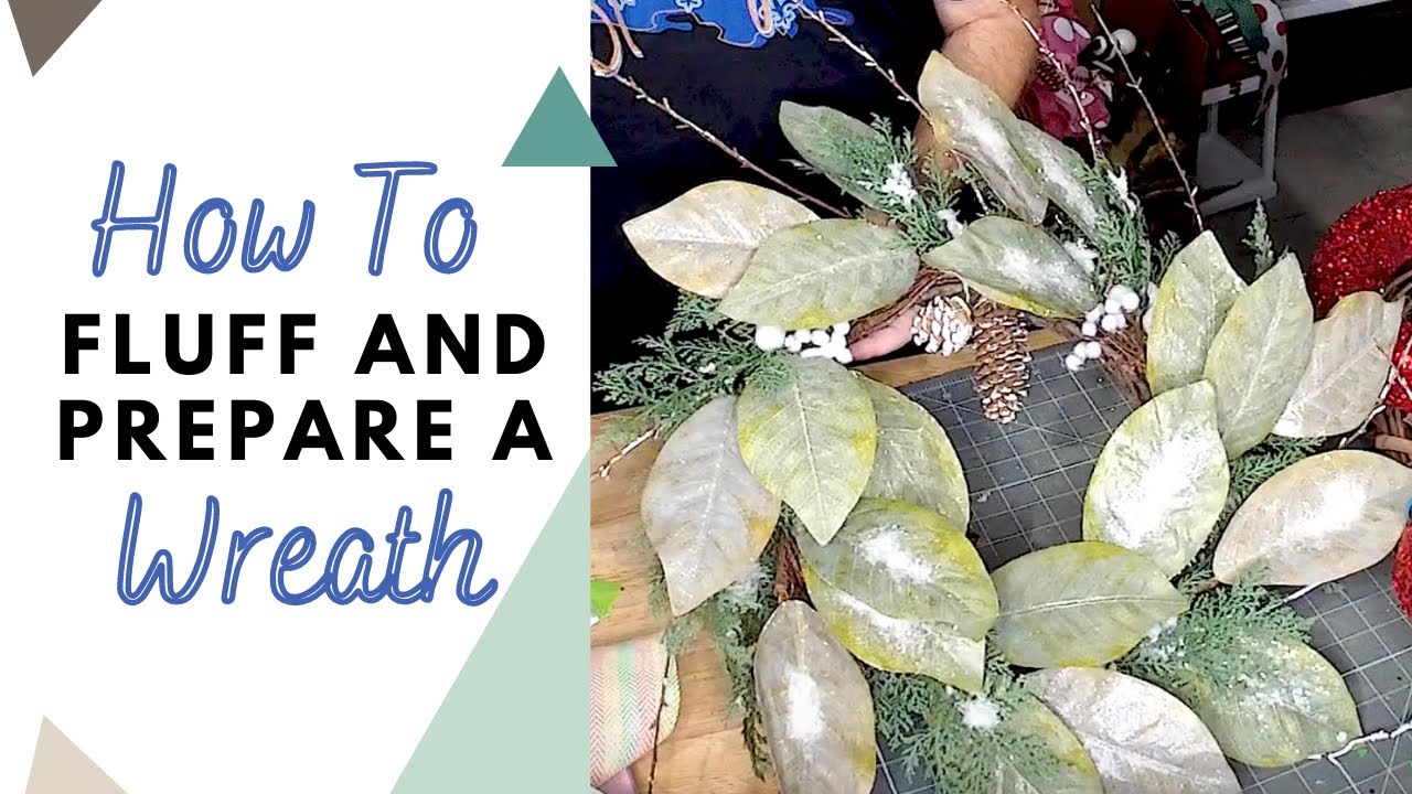 How To Fluff and Prepare a Wreath! | Quick and Easy Wreath Tips | Deco ...