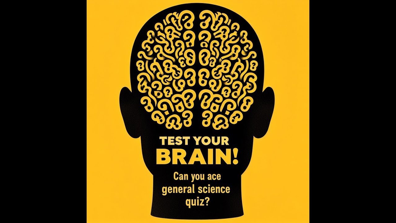 🔬 Test Your Knowledge with This Mind-Blowing General Science Quiz! 🚀🧪 # ...