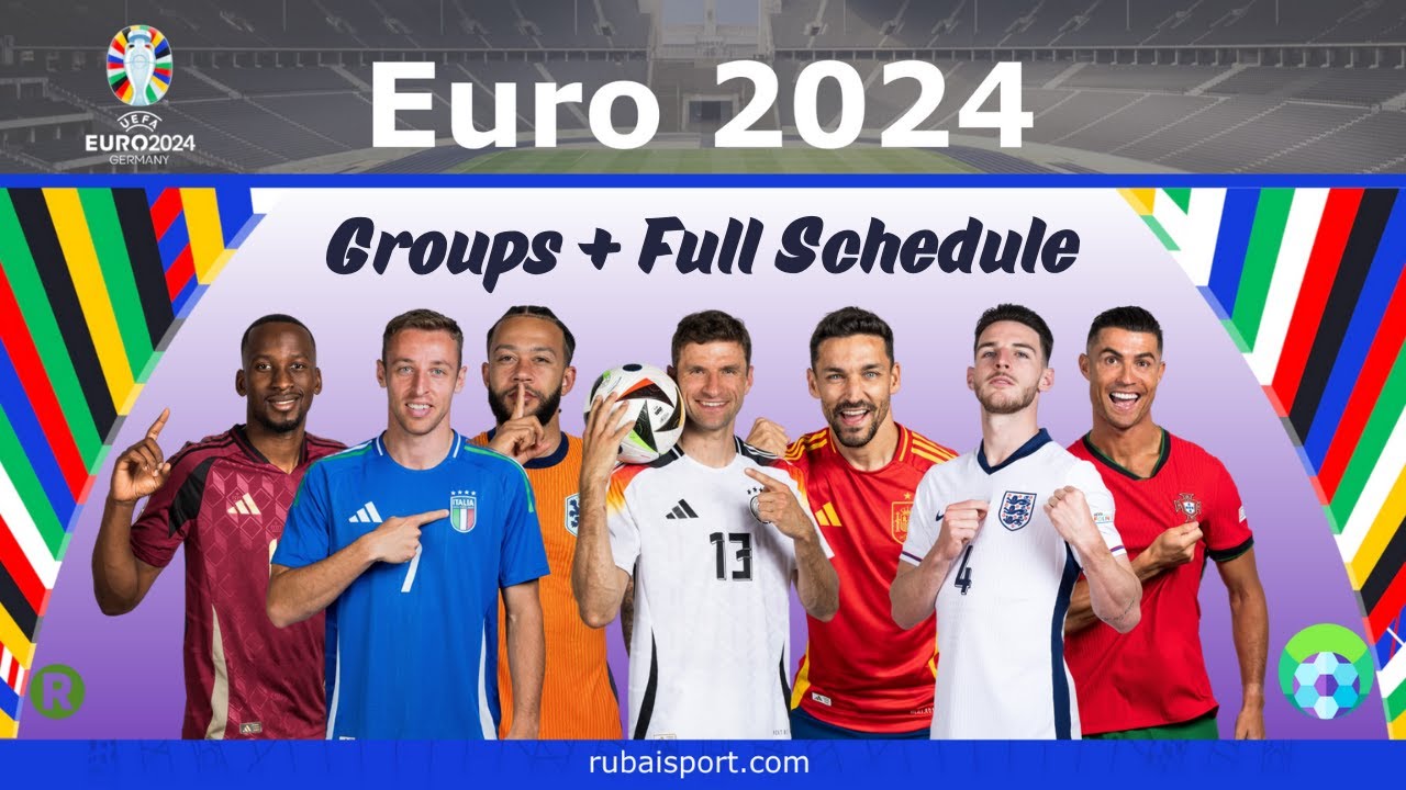 UEFA Euro 2024 Schedule: Don't Miss a Single Match! ⏰ (Full Fixture ...