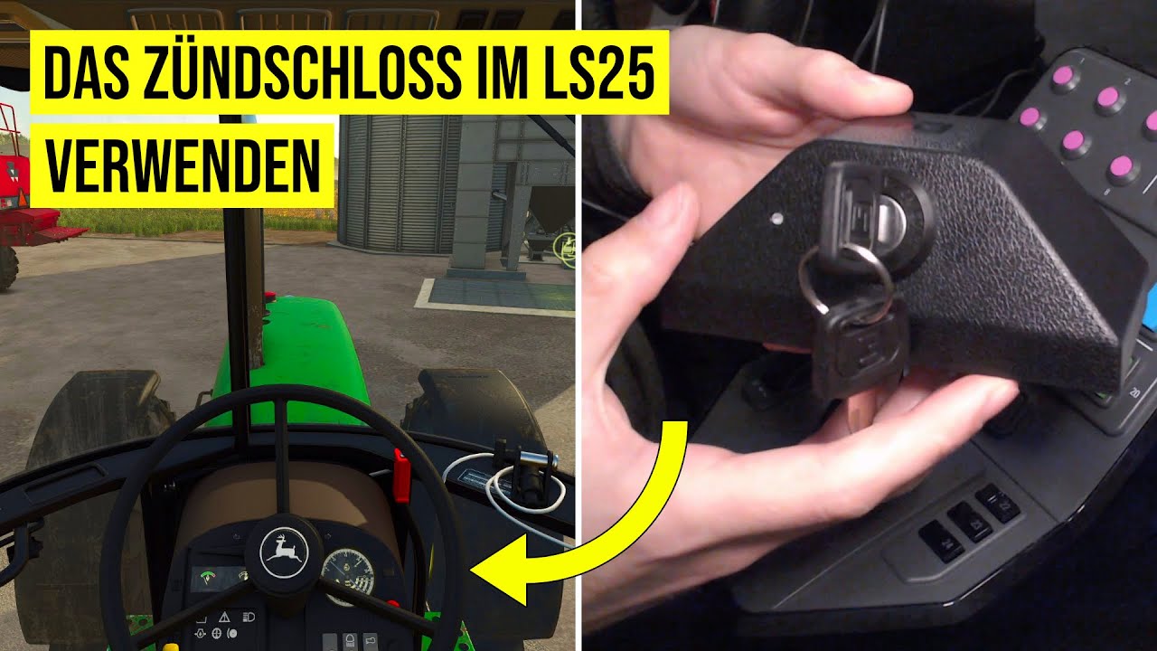 Das neue Zündschloss im LS25 nutzen | Landwirtschafts Simulator 25 ...