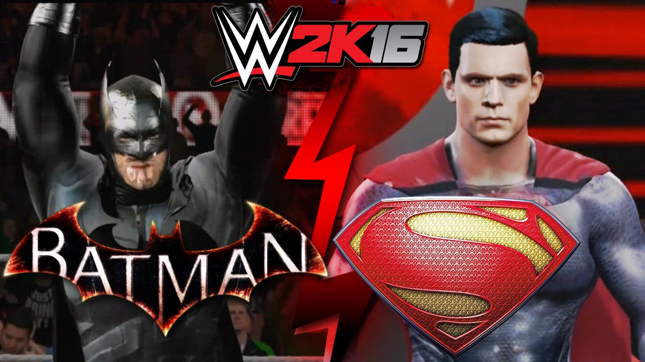WWE 2K16: BATMAN VS SUPERMAN - YouTube