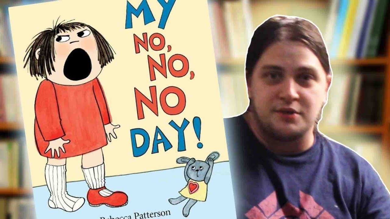 My No, No, No Day -- Literature with Christopher - YouTube