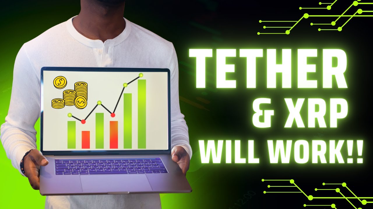 Ripple, Tether, XRP High Value Based on China’s Fundamentals…This is How it Will Work! - YouTube