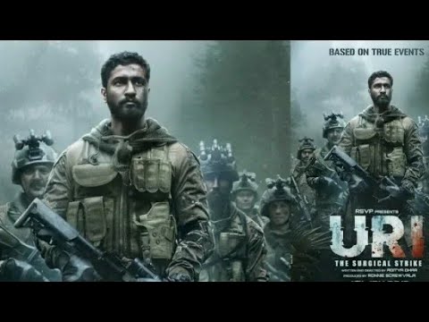 URI : The Surgical Strike - 2018 Hindi movie - Action scenes - YouTube