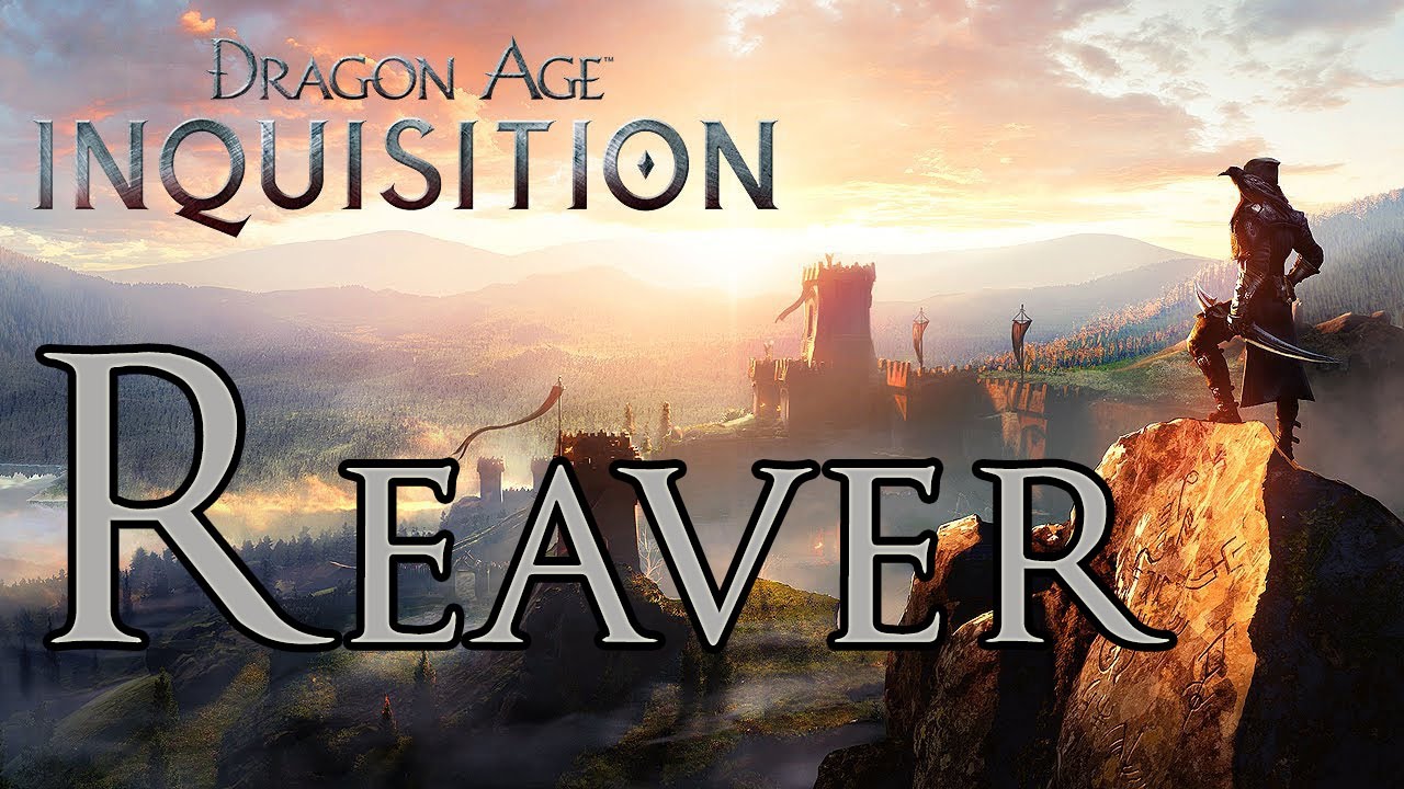 Dragon Age: Inquisition - Two Handed Reaver Build: Blood-Fueled Tank ...