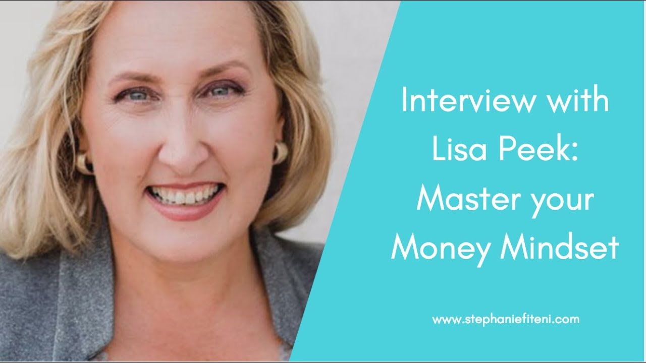 Lisa Peek - Money Mindset. Overcome your money mindset blocks for more ...
