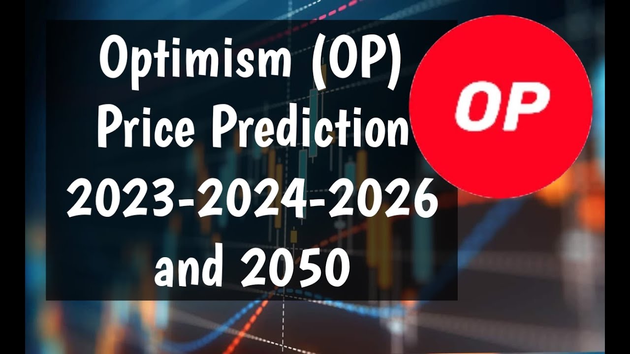 Optimism coin (OP) Price Prediction 2023-2025-2026 and 2050 / How to ...
