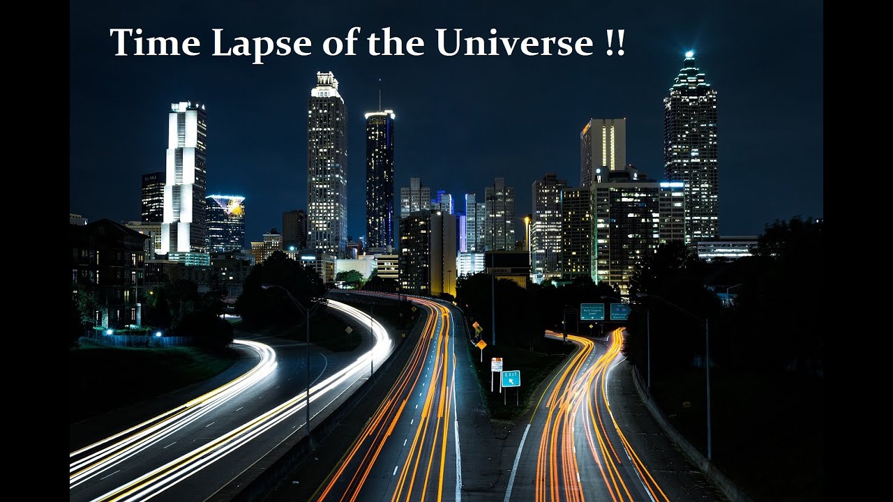 Time Lapse of the Universe !!! - YouTube