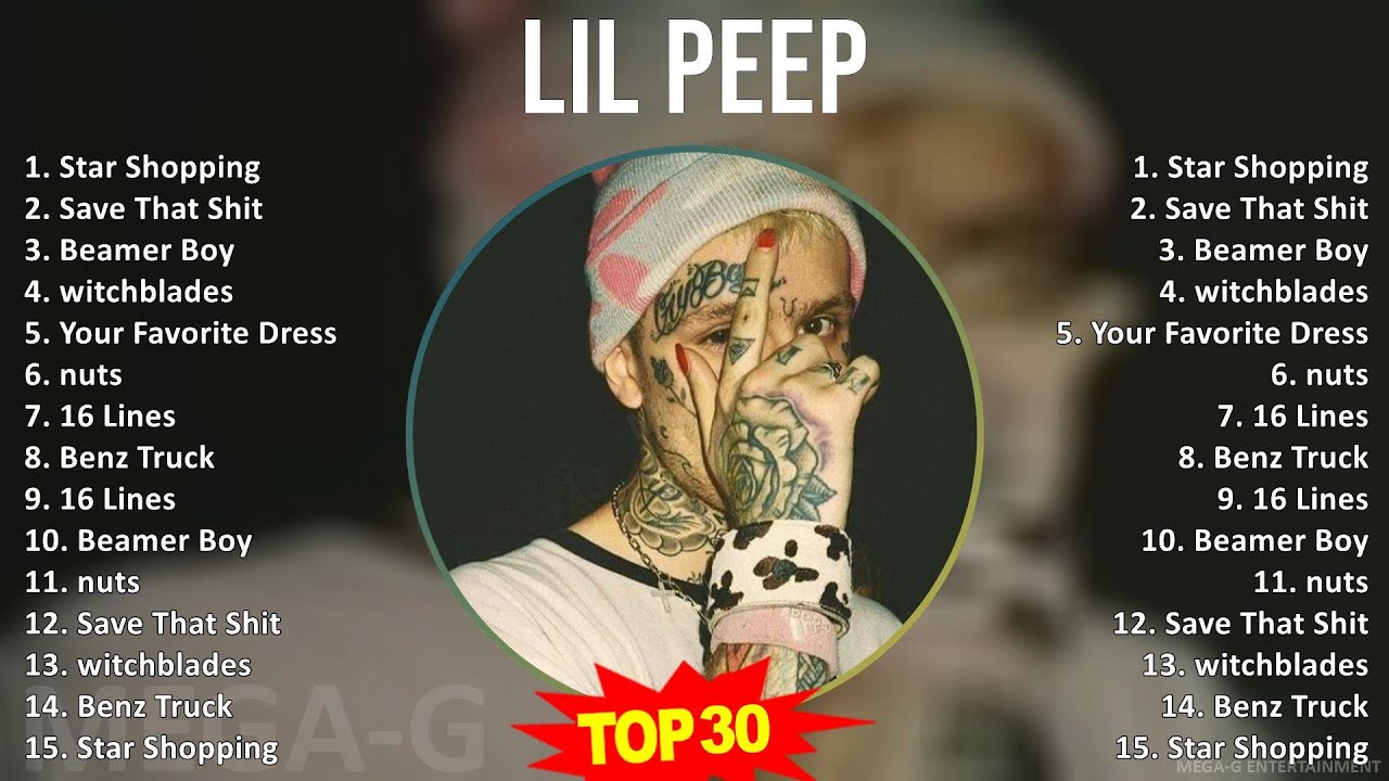 L i l P e e p MIX Top 30 Greatest Hits ~ Top Rap, Alternative Rap Music ...