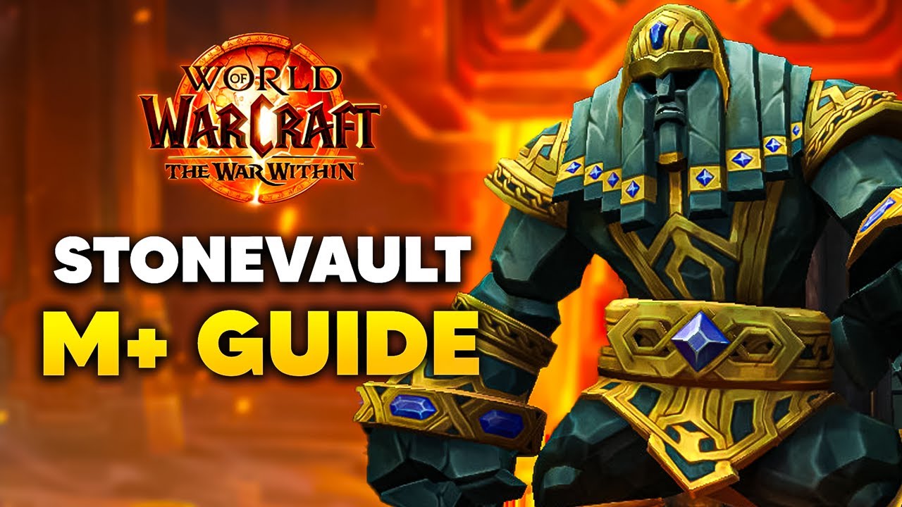THE STONEVAULT Mythic+ Dungeon Guide | The War Within Season 1 - YouTube
